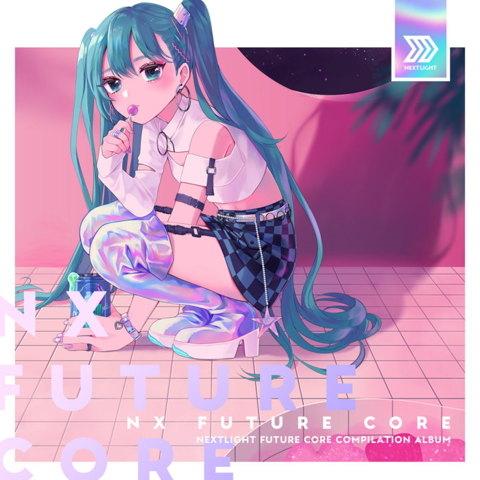 NX FUTURE CORE | NEXTLIGHT