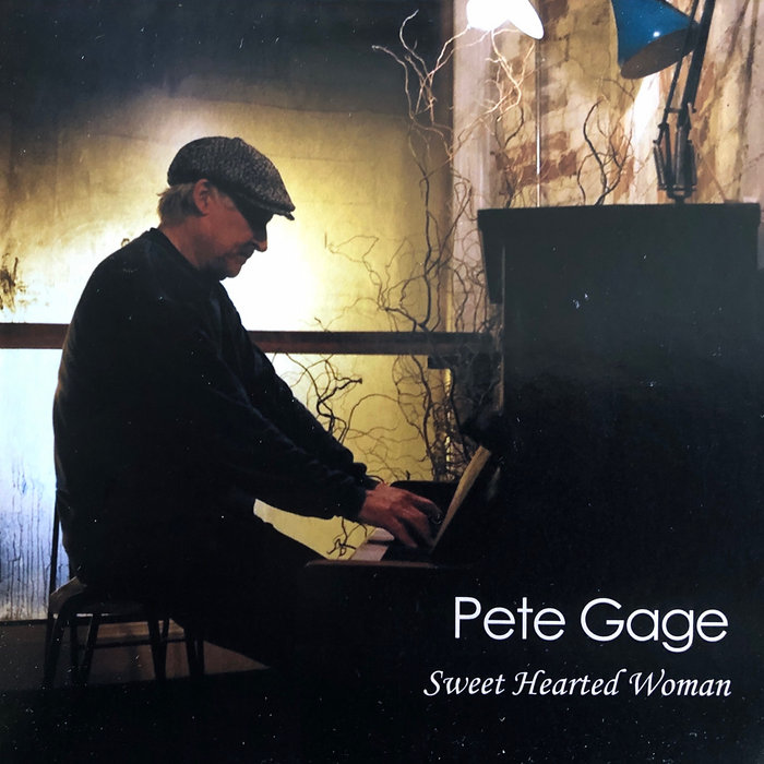 Sweet Hearted Woman (2018) | Pete Gage