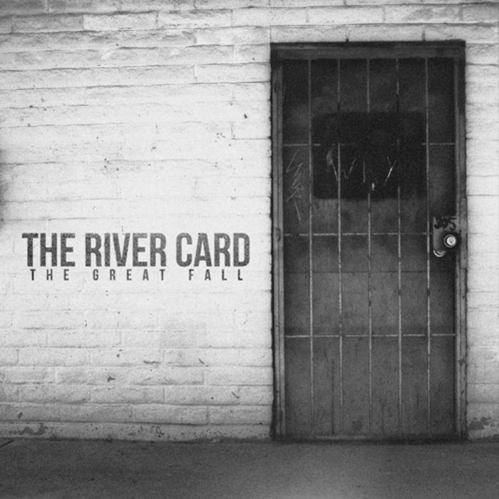 The Great Fall | THE RIVER CARD