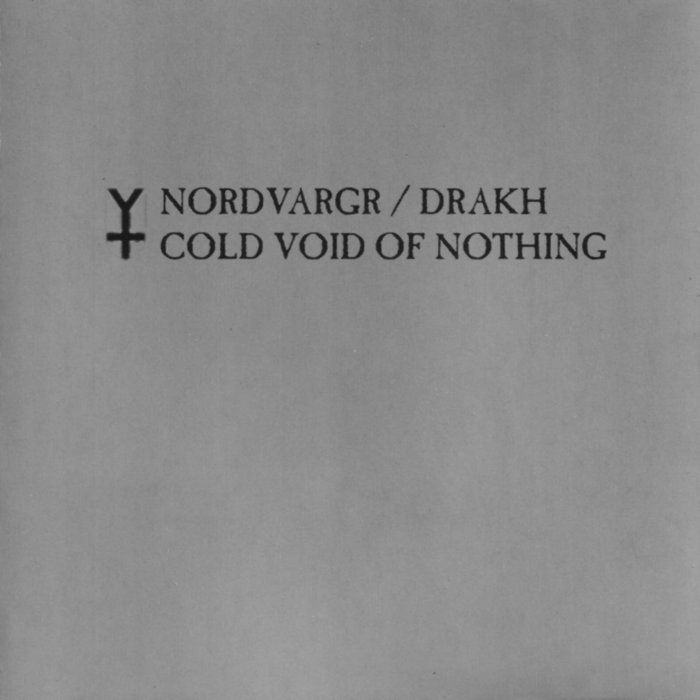 Nordvargr / Drakh - Cold Void Of Nothing | Fluttering Dragon Records