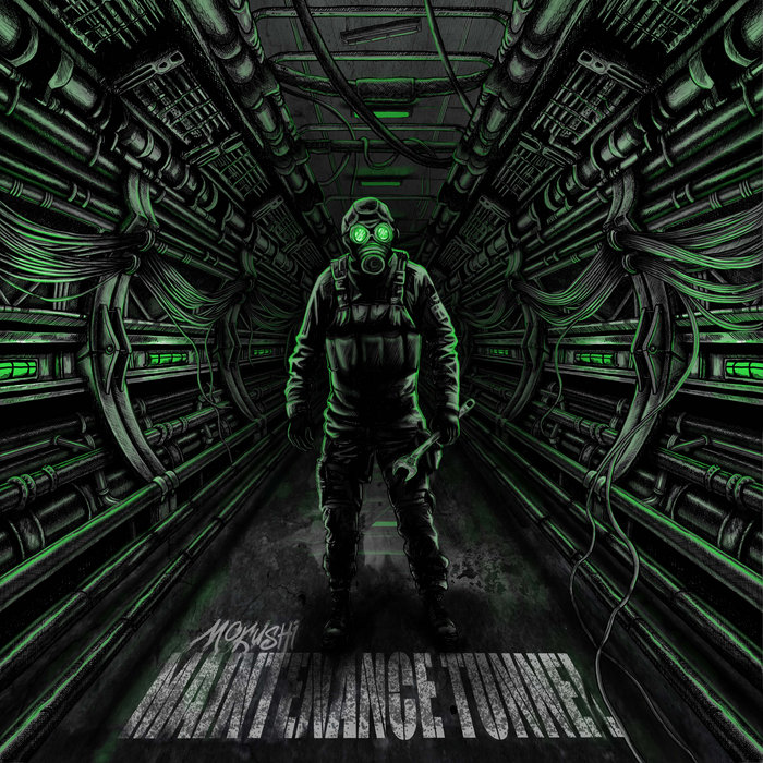 Maintenance Tunnel | Mokushi