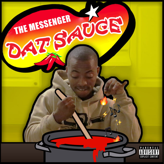 Dat Sauce | Q The Messenger