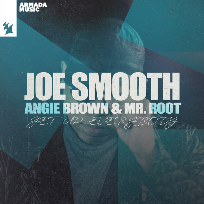 Get Up Everybody | Joe Smooth