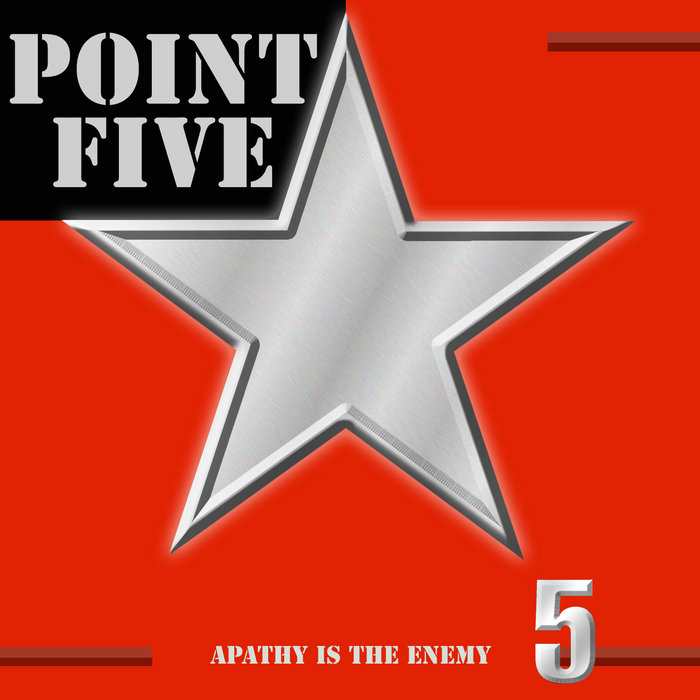 Apathy Is The Enemy | Point Five