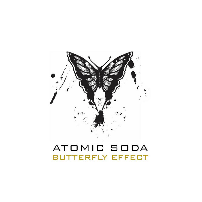 Butterfly effect | Atomic soda