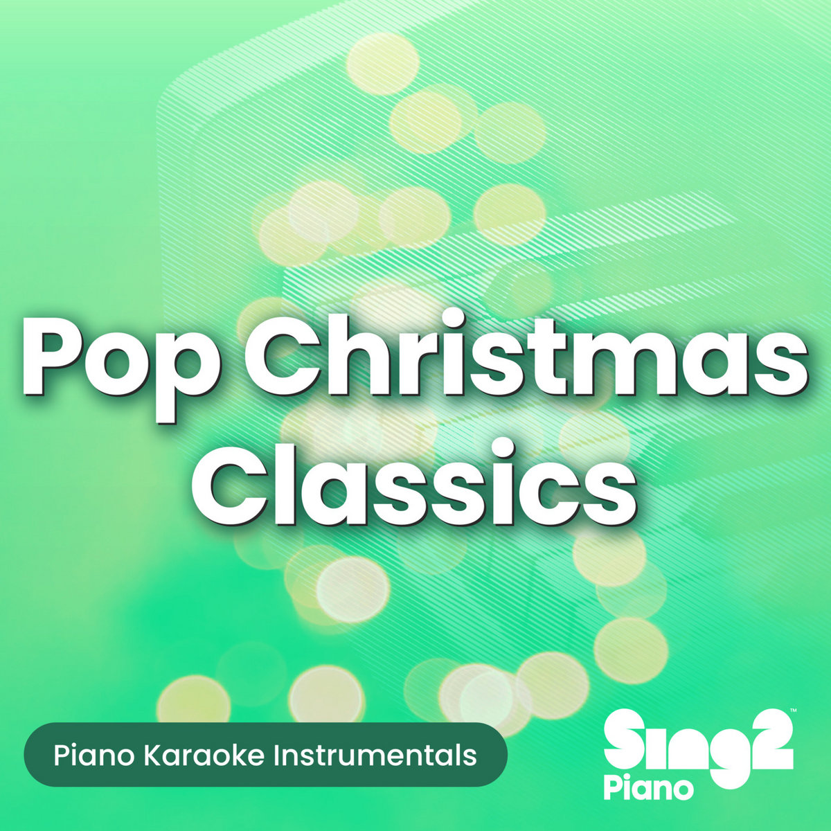 Pop Christmas Classics (Piano Karaoke Instrumentals) | Sing2Piano