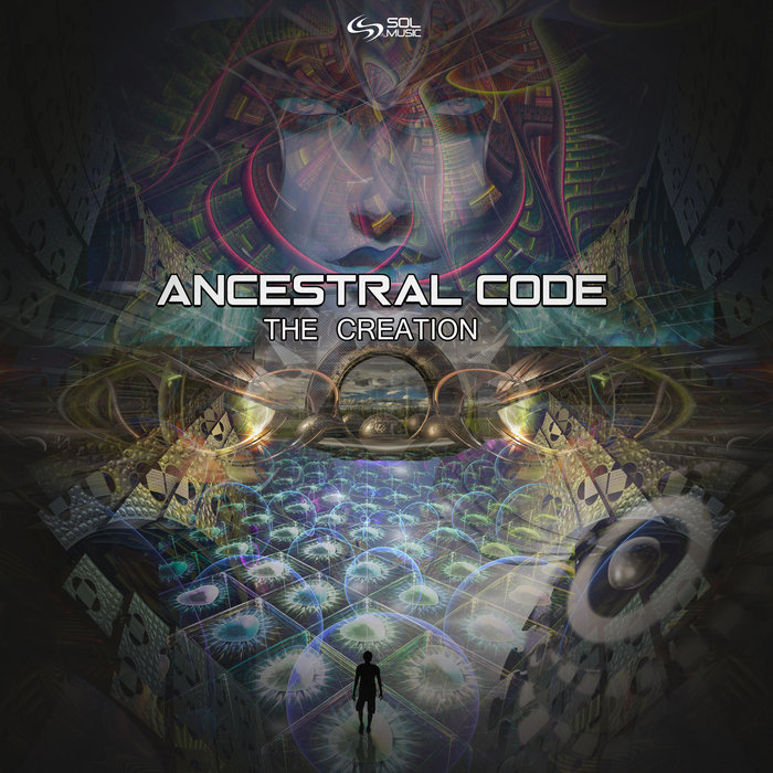 The Creation | Ancestral Code (Sol Music) | Sol Music