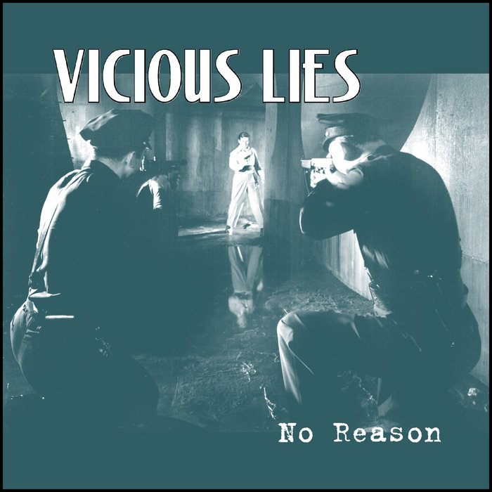 No Reason | Vicious Lies