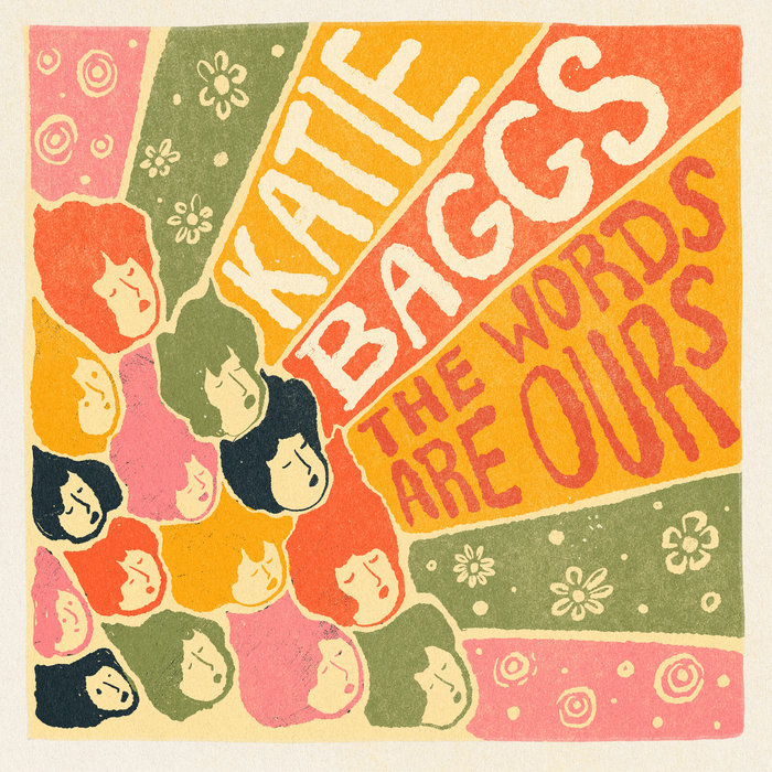 The Words Are Ours Katie Baggs