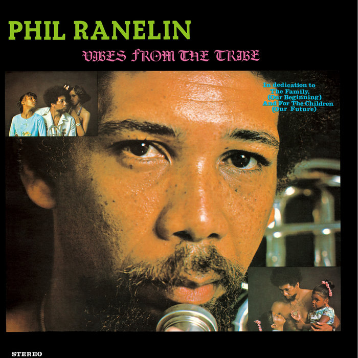 Vibes From The Tribe | PHIL RANELIN | P-VINE RECORDS