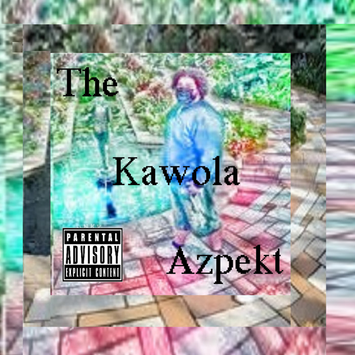 The Kawola Azpekt | Kawola