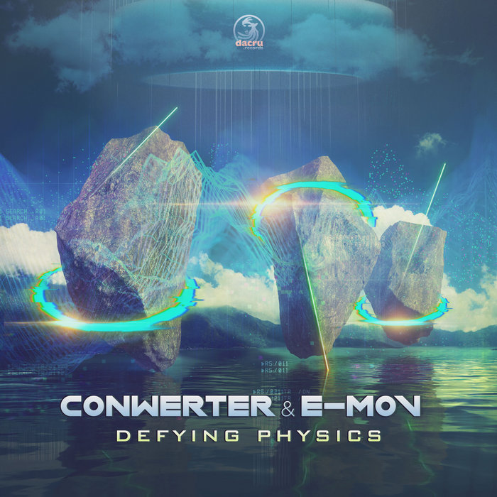 Defying Physics | ConWerter & E-Mov | Dacru Records