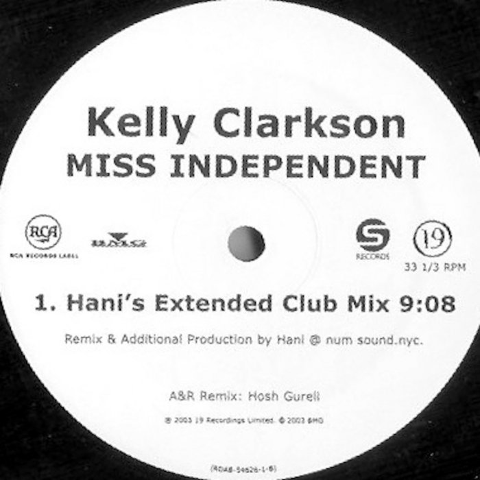 Kelly Clarkson - Miss Independent (HaNi Remix) Remaster | Hani
