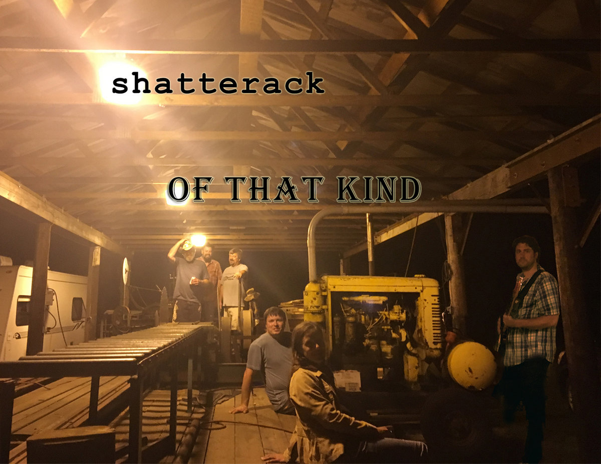Of That Kind | Shatterack