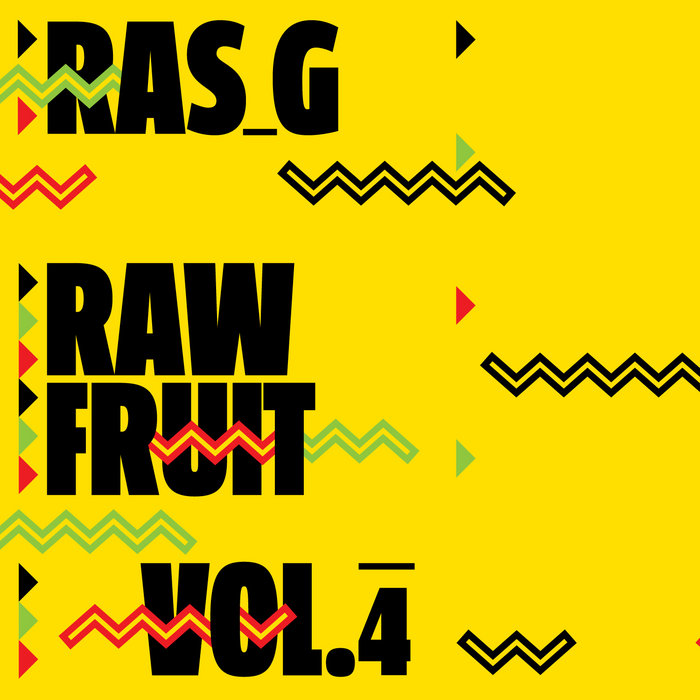 Raw Fruit Vol.4 | Ras_G & The Afrikan Space Program