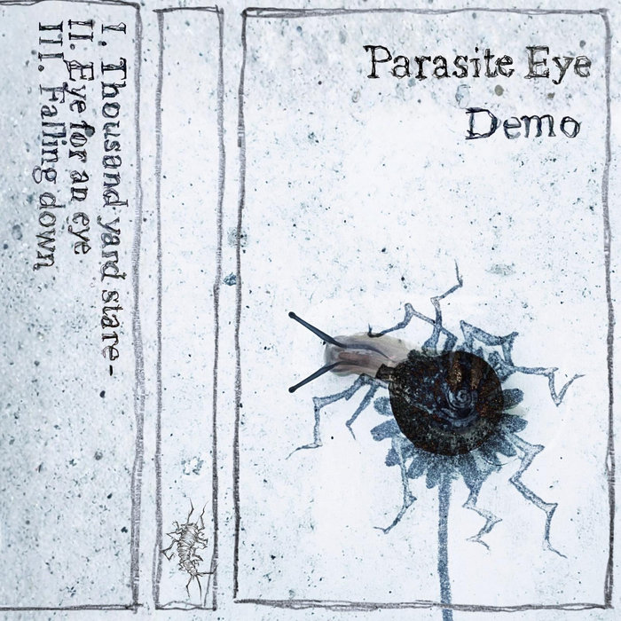 DEMO | PARASITE EYE | Parasite Eye