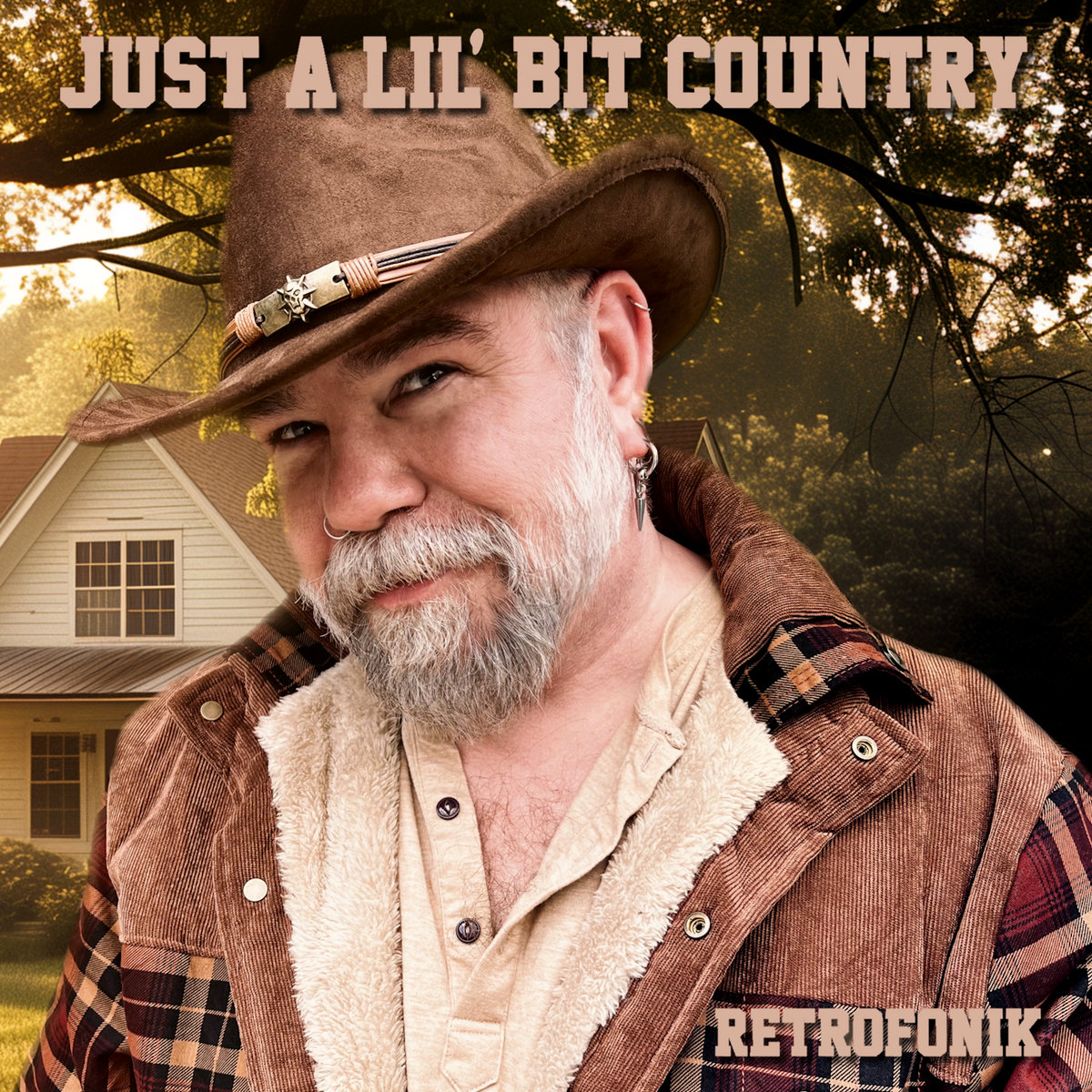 Just A Lil' Bit Country | Retrofonik