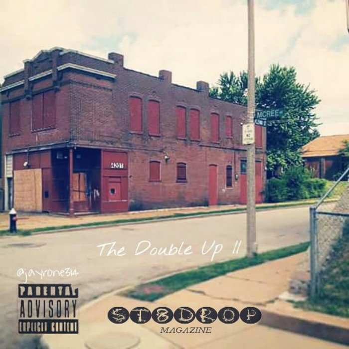 The Double Up 2 | JayRone