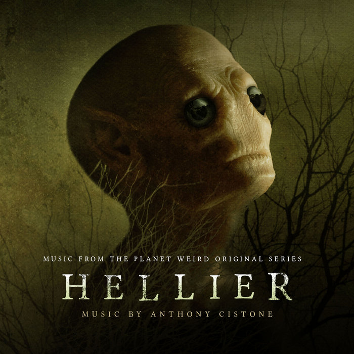 Hellier Soundtrack Vol. I | Anthony Cistone