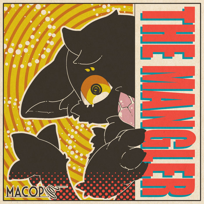 The Mangler | Macop