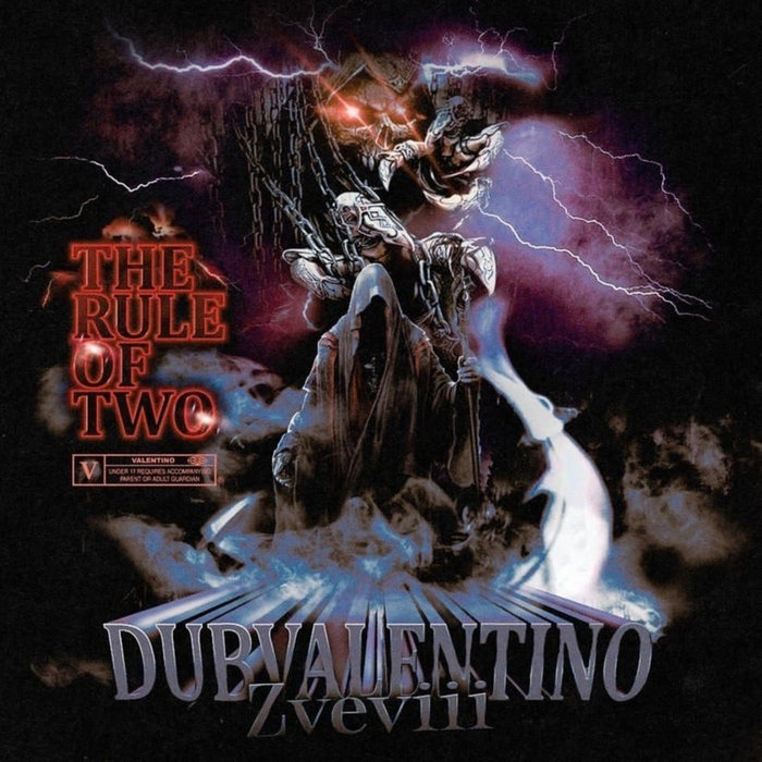 THE RULE OF TWO | DUB VALENTINO