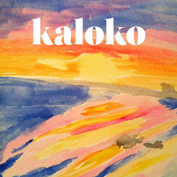 Kaloko EP (2013) | Kaloko