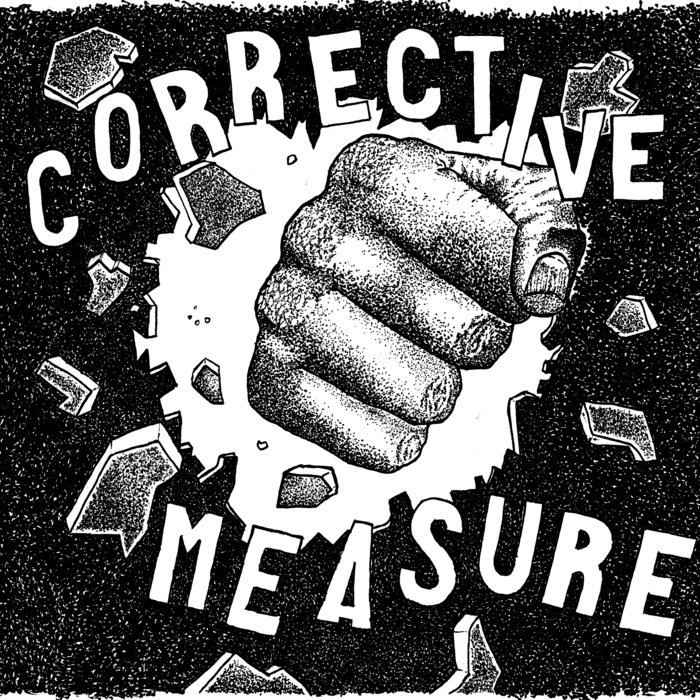 Corrective Measure | Corrective Measure | Atomic Action!