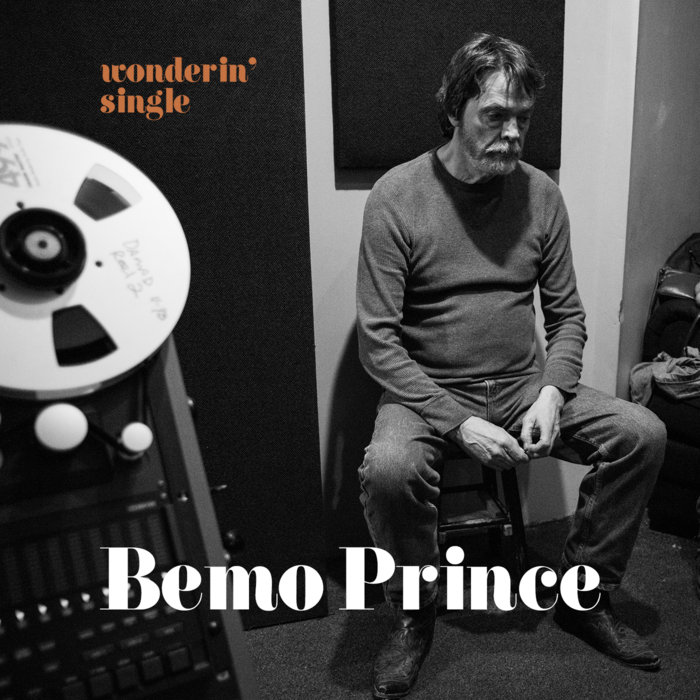 Wonderin' Single | Bemo Prince
