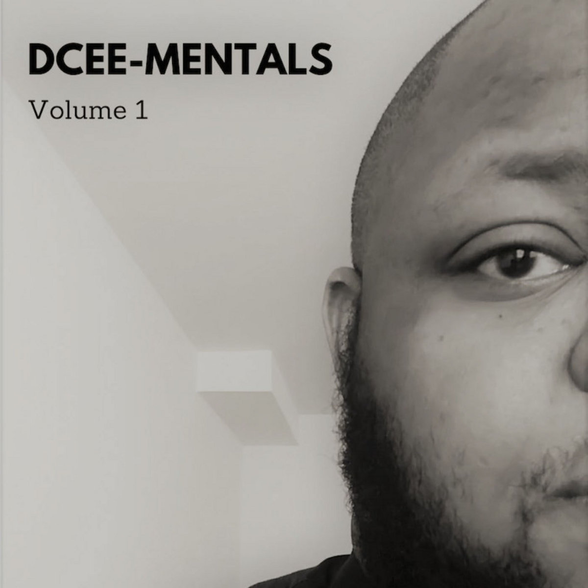 DCEE-Mentals, Vol. 1 | DCee Musik