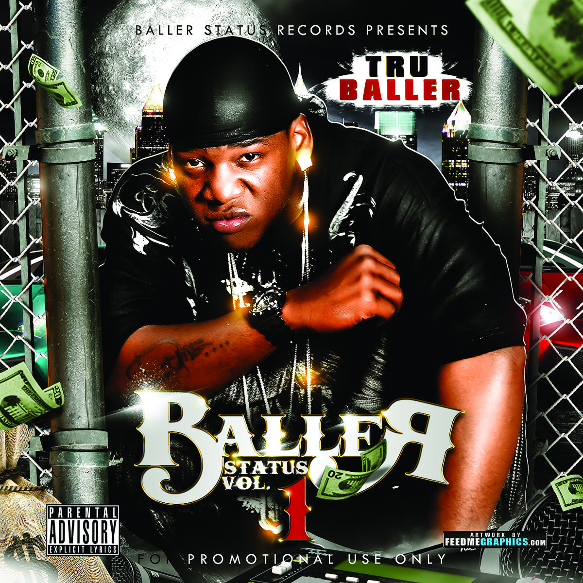 Baller Status Mixtape Vol 1 | Tru Baller