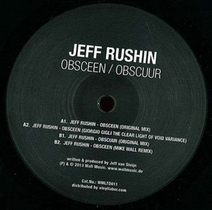 WMLTD011 - Jeff Rushin - Obsceen/ Obscuur + Girogio Gigli & Mike Wall ...