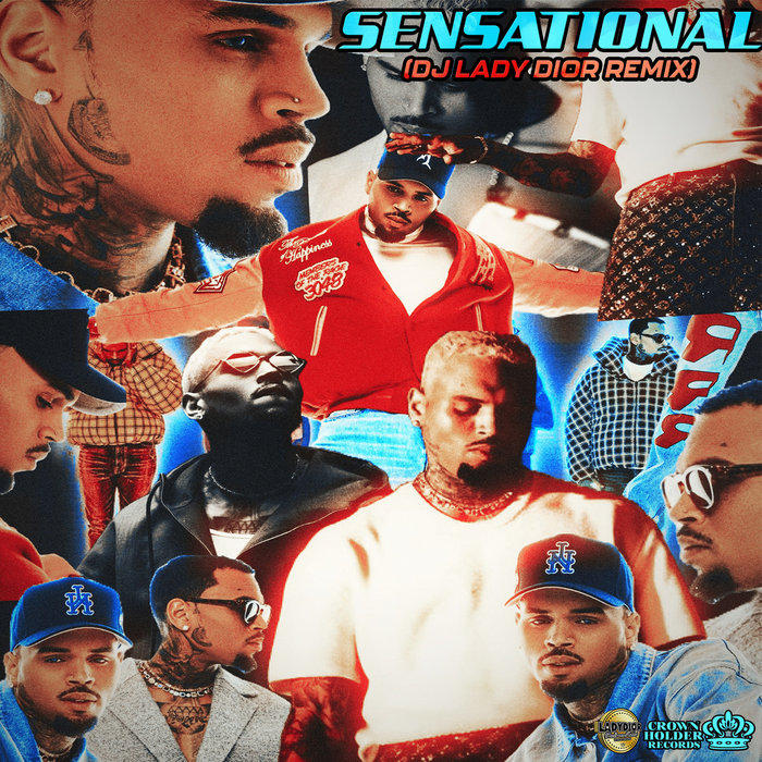 Sensational (DJ LADY DIOR REMIX) | Chris Brown, Davido & Lojay | DJ ...