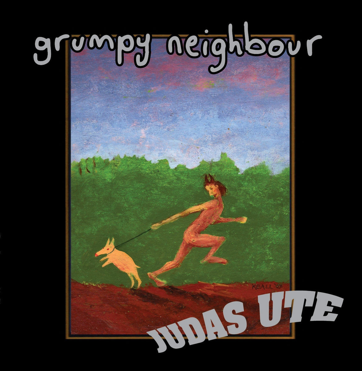 Judas Ute | Grumpy Neighbour