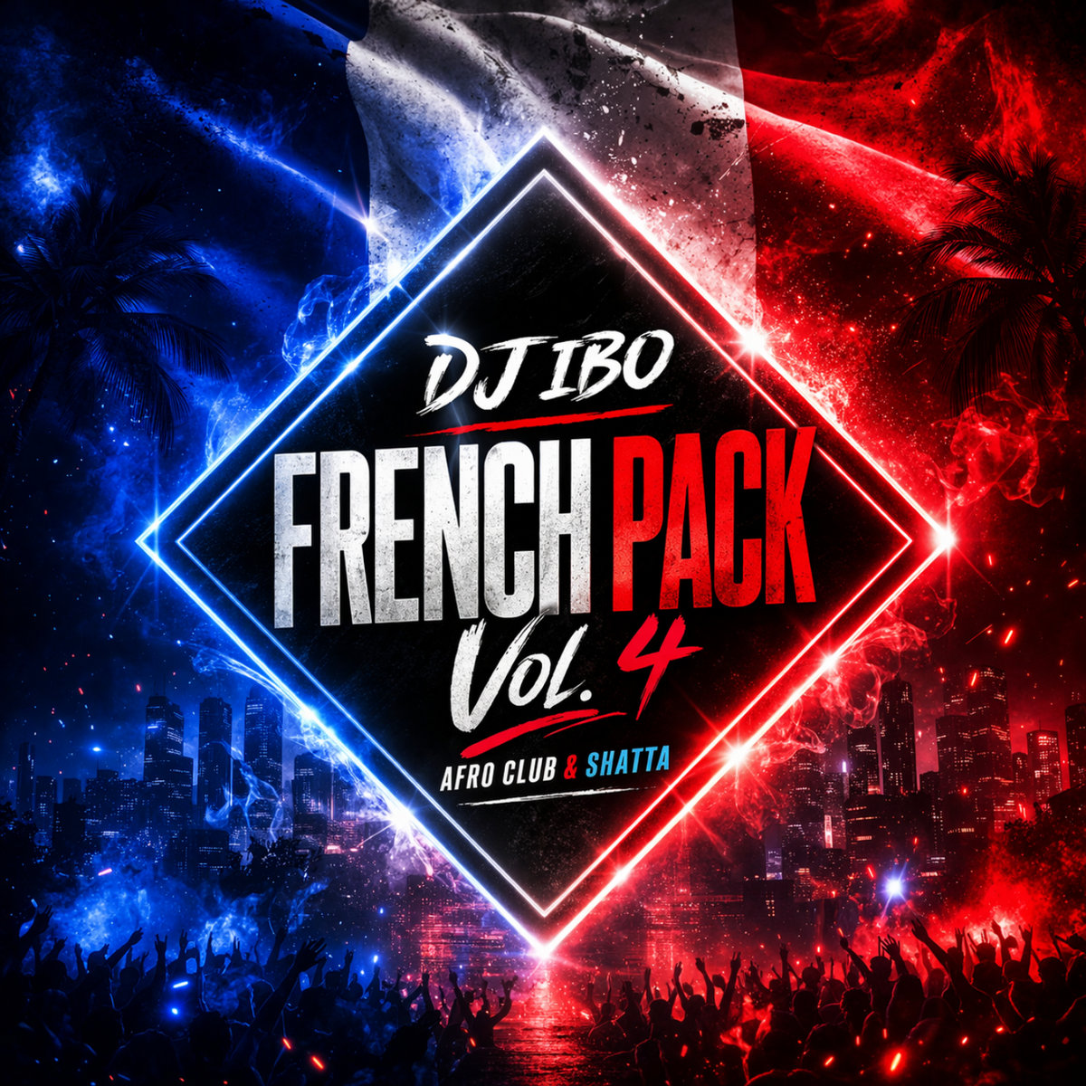 FRENCH PACK VOL.4 Afro Club & Shatta Remix Final Master.Wav | DJ IBO