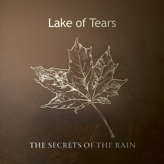 The Secrets of the Rain | Lake of Tears