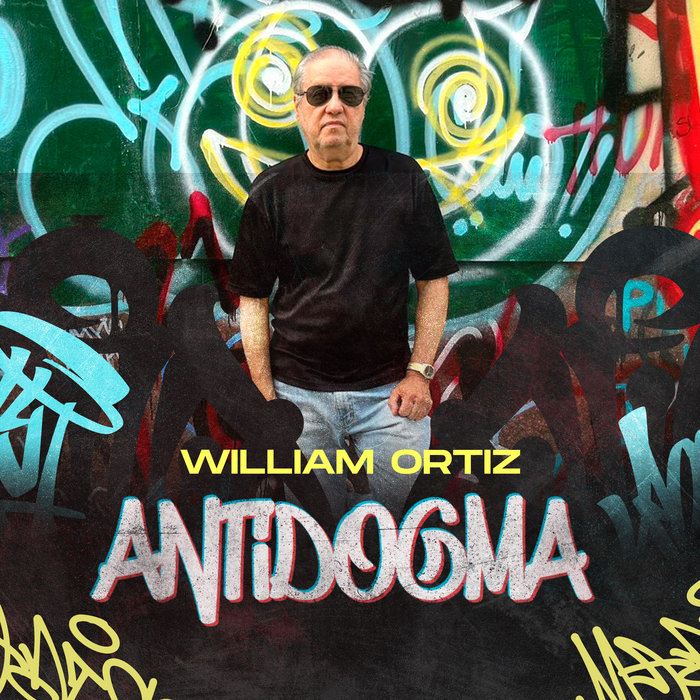 Antidogma | William Ortiz