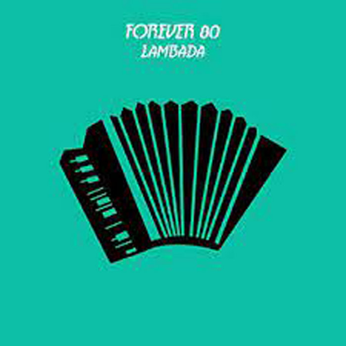 Lambada | Forever 80