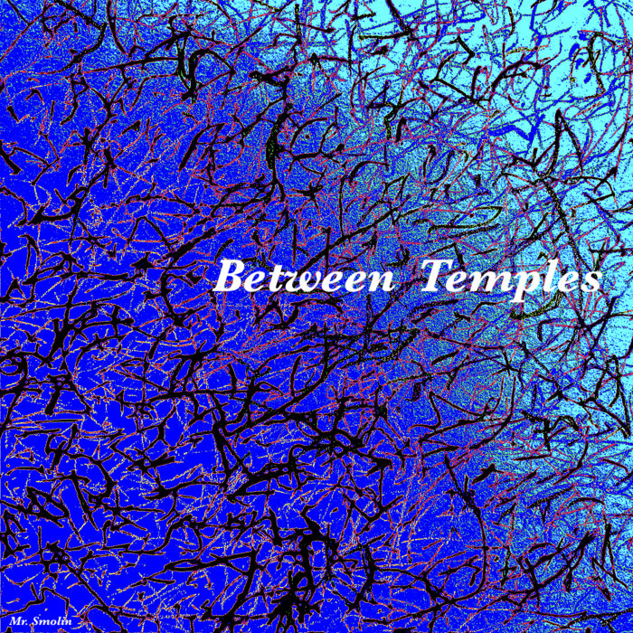 Between Temples | Mr. Smolin