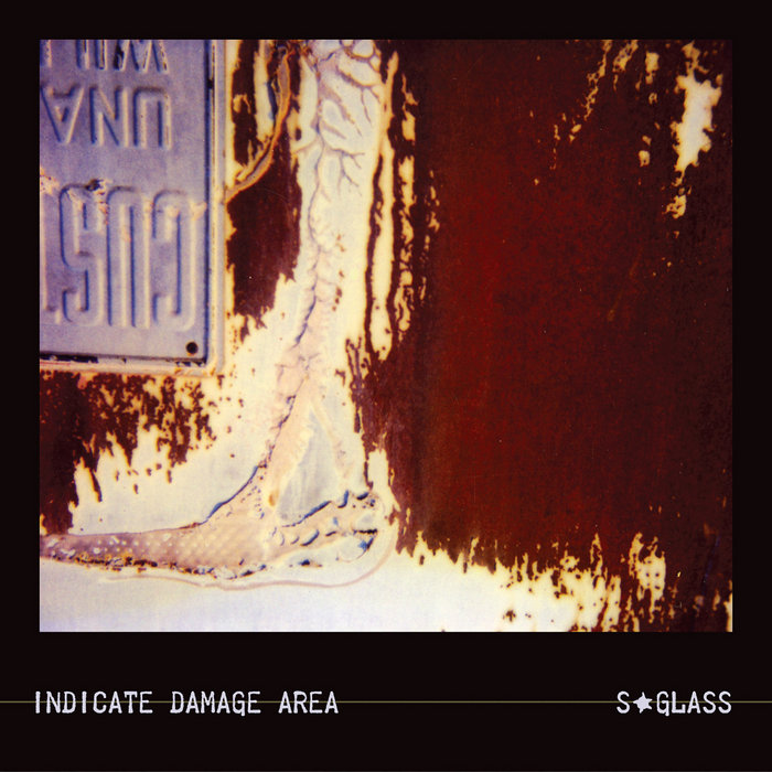 Indicate Damage Area | S*Glass