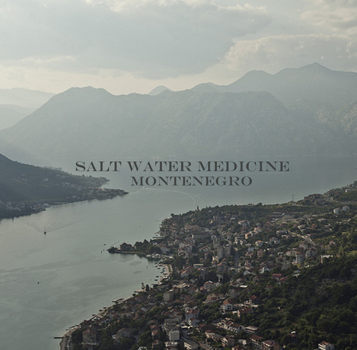 MONTENEGRO | Salt Water Medicine