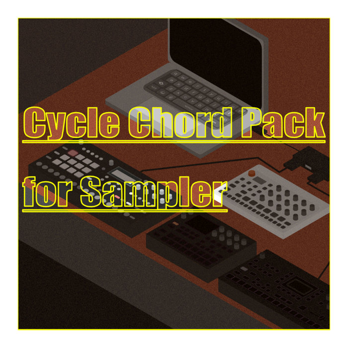 Cycle Chord Pack for Sampler | Kimura Taro