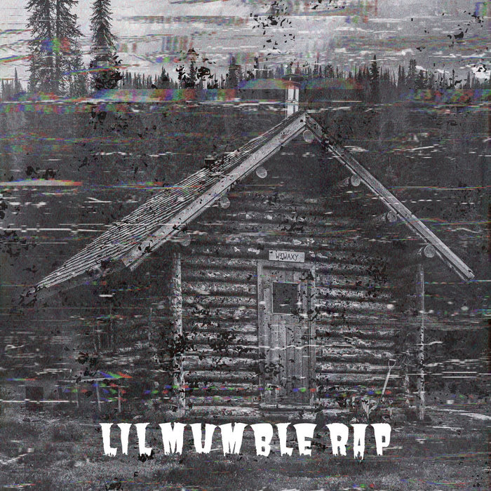 LIL MUMBLE RAP | LIL MUMBLE RAP