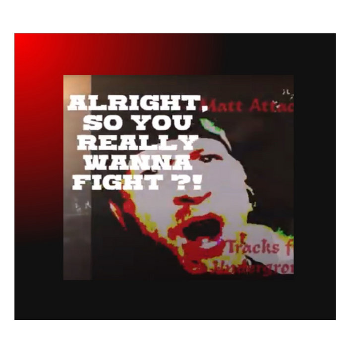 Alright | Matt Attack