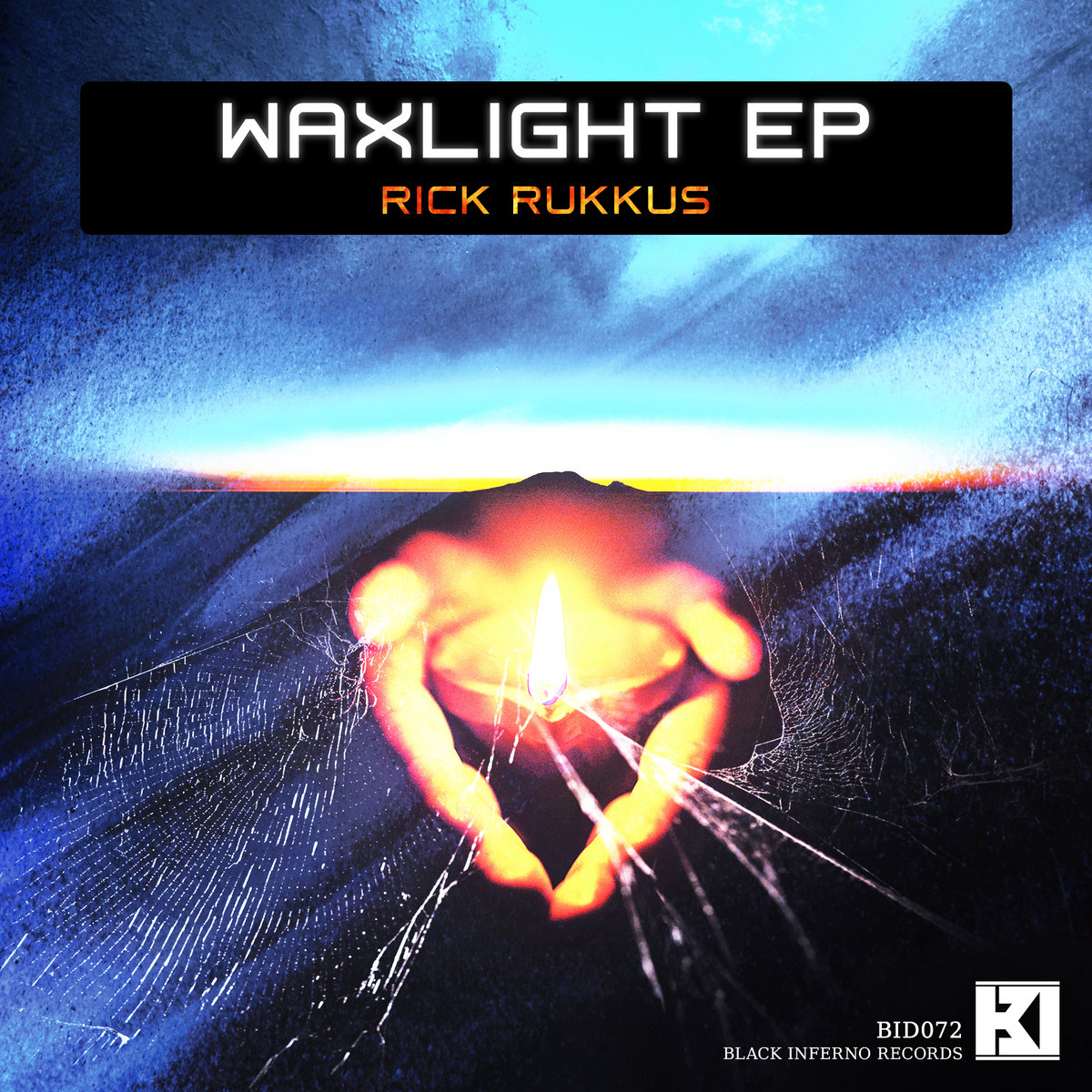 Rick Rukkus - Waxlight EP [BID072] | Black Inferno Records USA