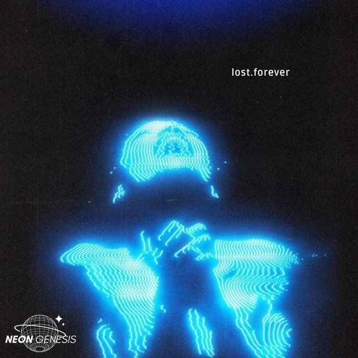 lost.forever | Neon Genesis | NEON CATALOG