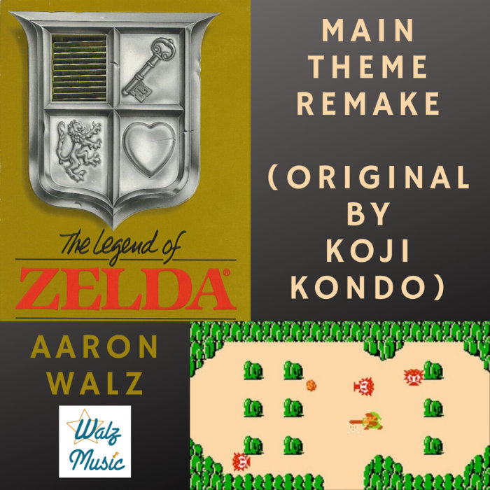 The Legend of Zelda - Main Theme (Remake) | Walz Music & Sound