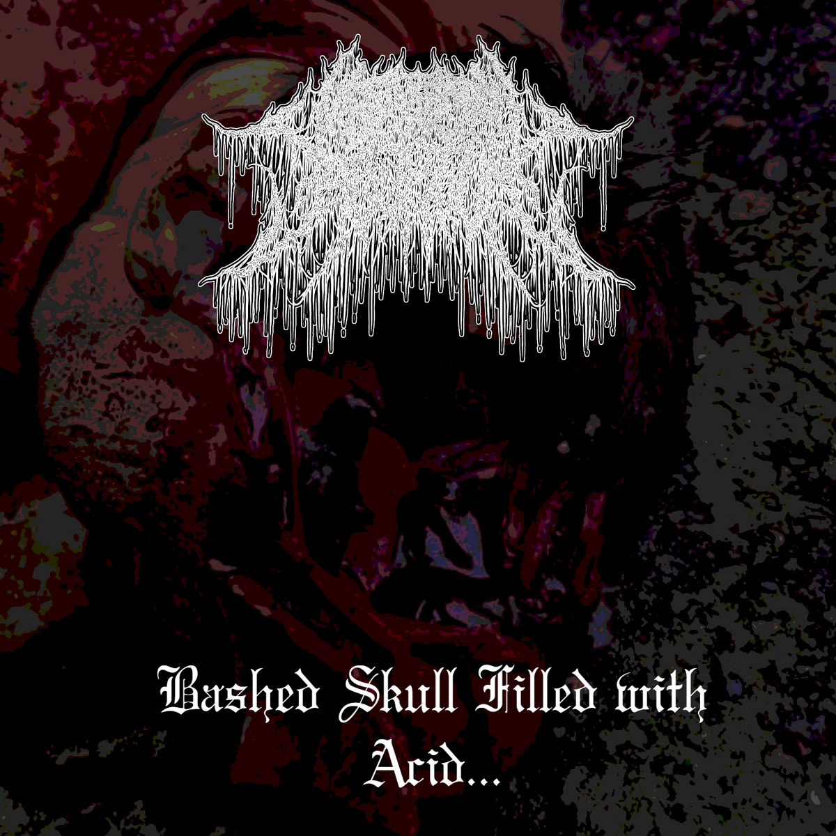 Bashed Skull Filled with Acid | Mutant Fetal Abortion