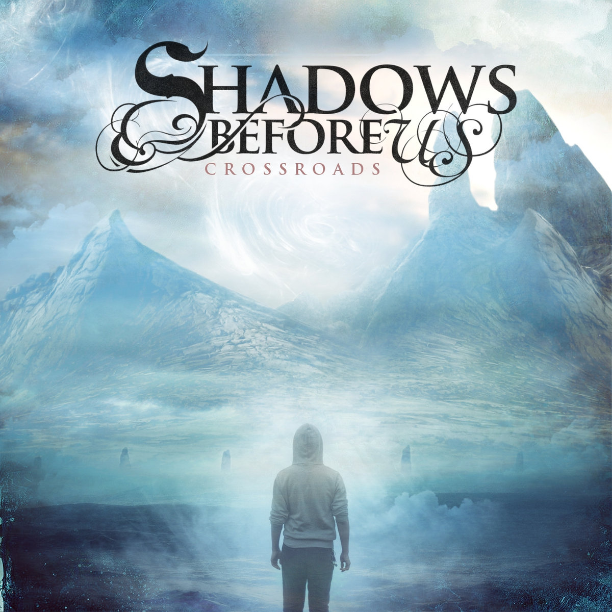 Crossroads | Shadows Before Us