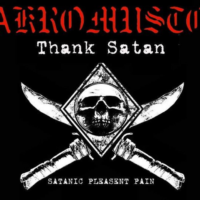 Thank Satan (EP) | Akromusto