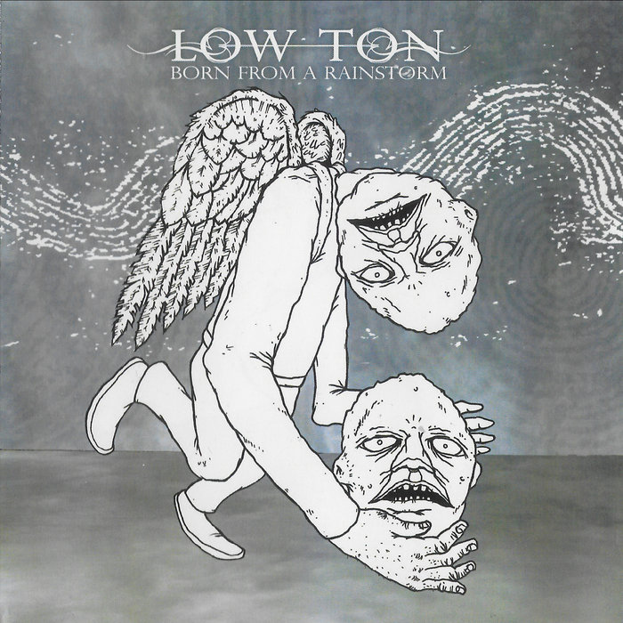 Born From a Rainstorm | Low Ton